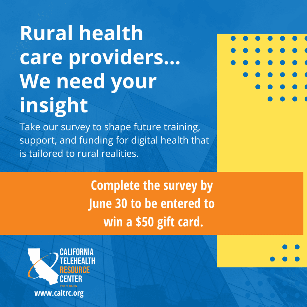 Rural Health - California Telehealth Resource Center